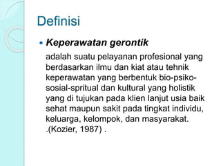 Konsep dasar keperawatan gerontik | PPTX