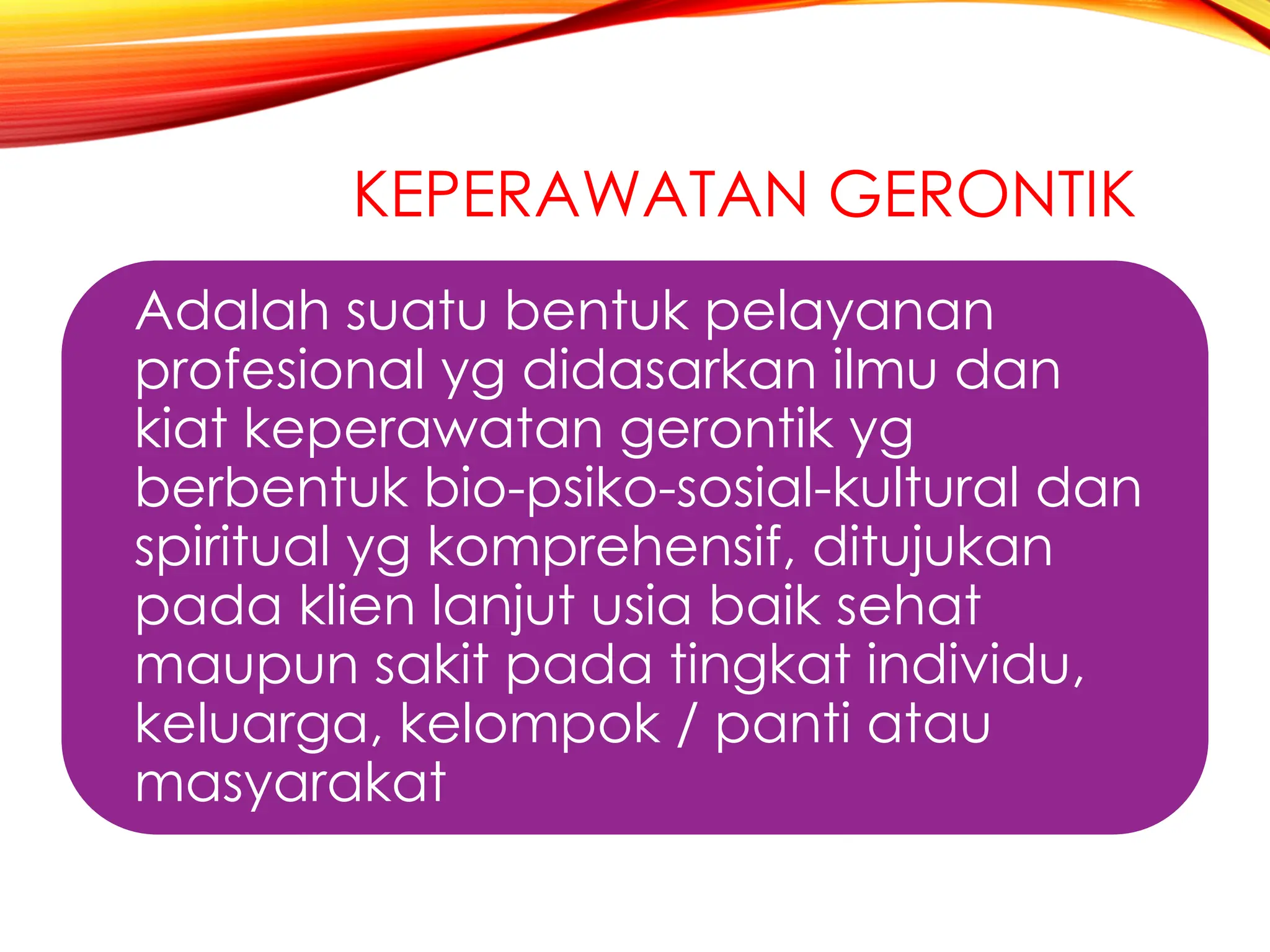 ppt Konsep dasar keperawatan gerontik.pptx