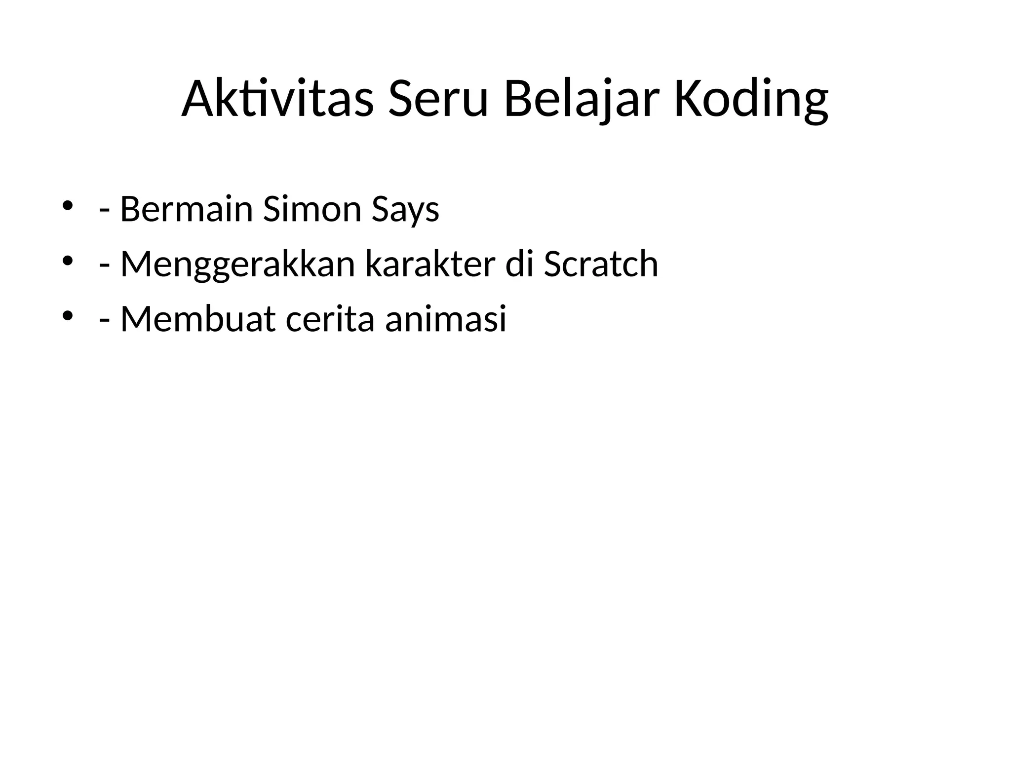 Konsep Dasar Koding Bagi Pembelajar Pemula | PPTX