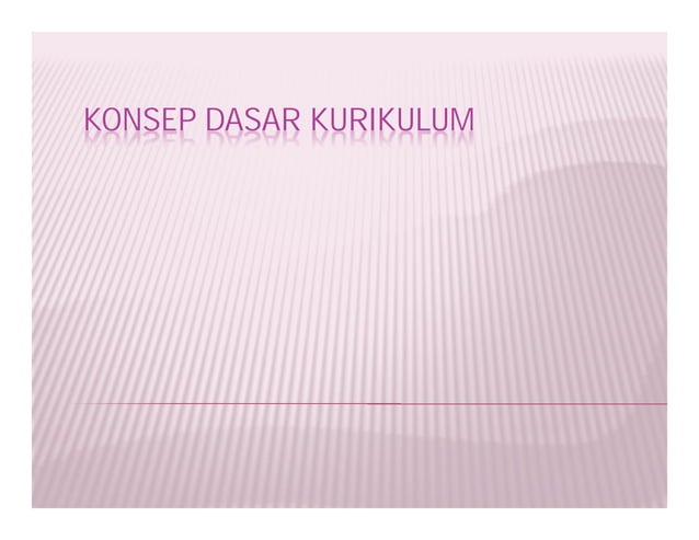 Konsep+dasar+kurikulum | PDF