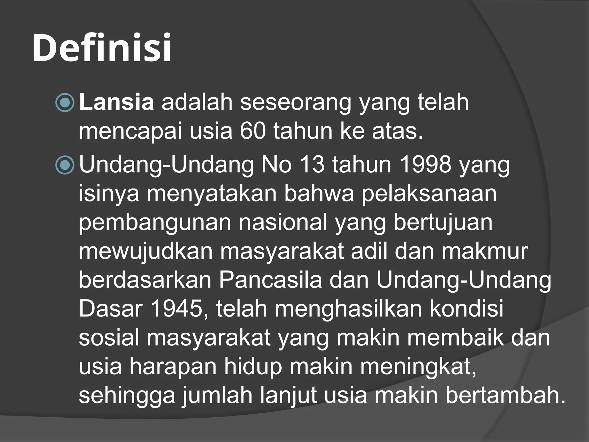 MATERI TENTANG KONSEP DASAR LANSIA PPT BAHAN AJAR | PPTX