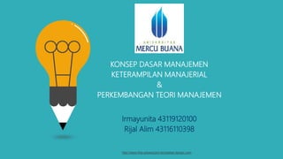 Konsep Dasar Manajemen, Keterampilan Manajerial & Perkembangan Teori ...