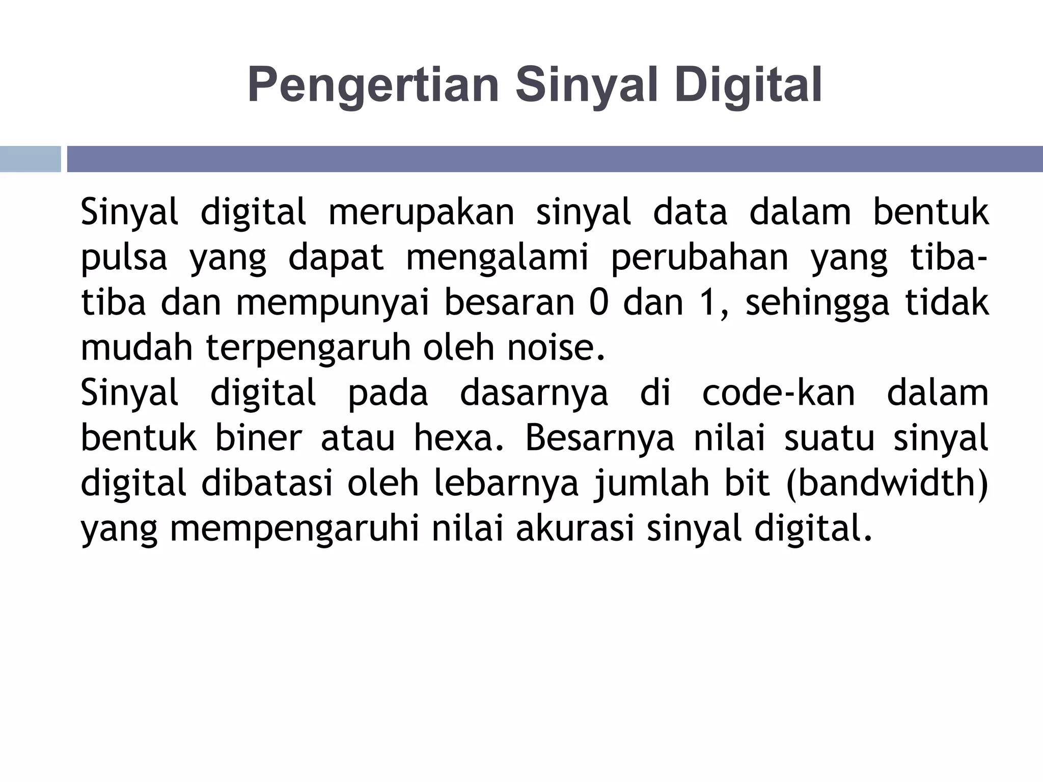 Konsep Dasar Pengolahan Sinyal Digital | PPTX