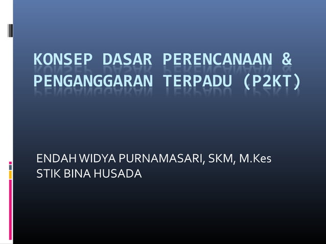 Konsep dasar perencanaan & penganggaran terpadu (p2 kt) | PPT