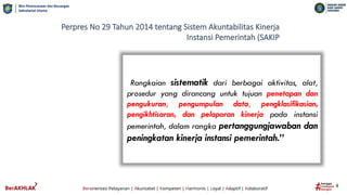 Konsep Dasar Sistem Akuntabilitas Kinerja Instansi Pemerintah | PPT