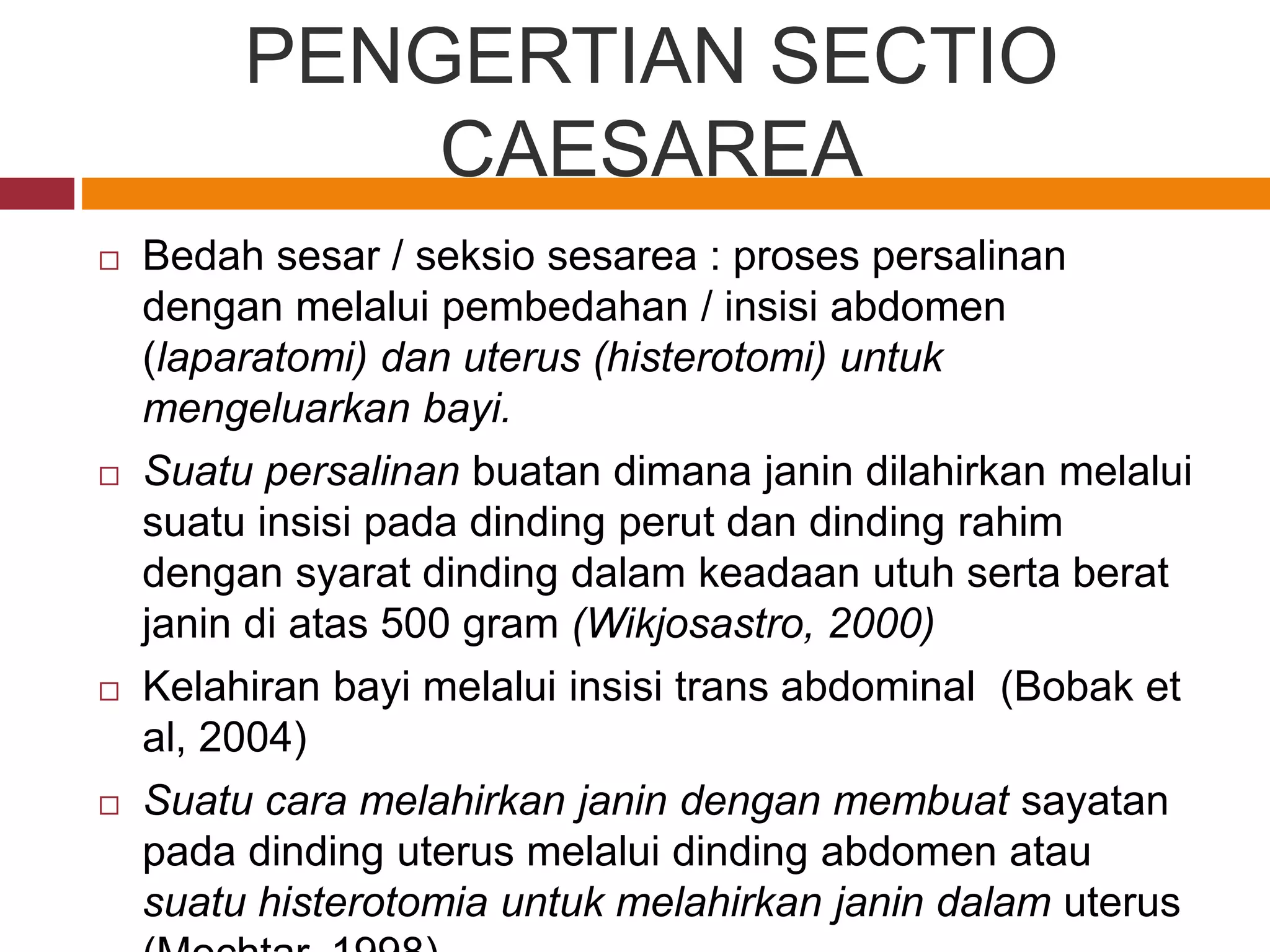 Konsep Dasar Sectio Caesarea | PPTX