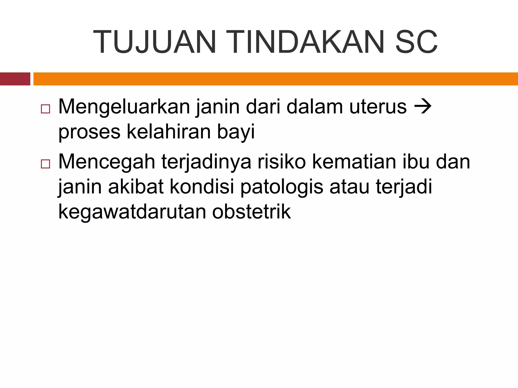 Konsep Dasar Sectio Caesarea | PPTX