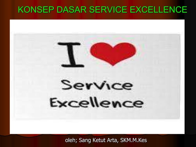 Konsep_dasar_service_excellence_ppt.ppt