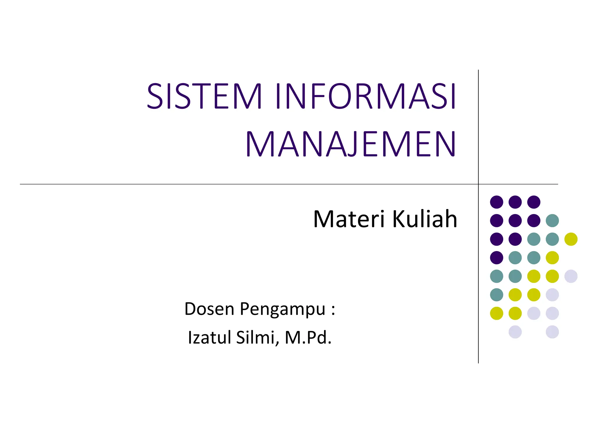 KONSEP_DASAR_SIM_Irm_Silmi 1 sistem infor | PPT