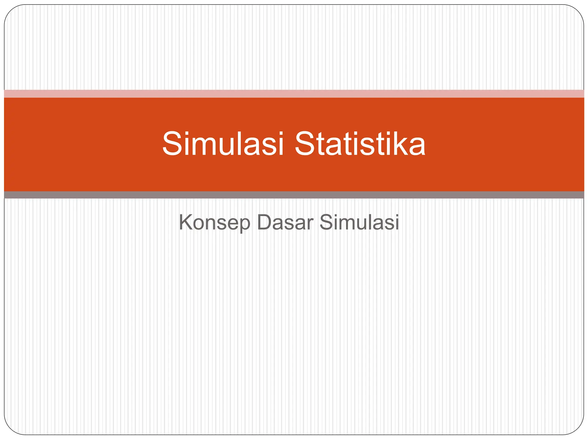 konsep dasar mat simulasi statistik.pptx