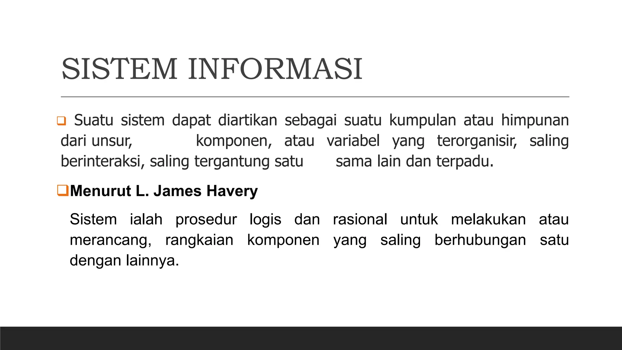 KONSEP DASAR SISTEM INFORMASI MATA KULIAH SISTEM INFORMASI SEMESTER 1 ...