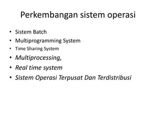 Konsep_Dasar_Sistem_Operasi danpemahaman dasar sistem operasi.pptx