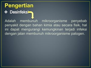 Konsep Dasar Sterilisasi dan Disinfeksi | PPTX