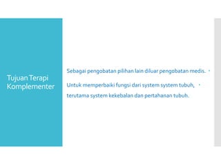 Konsep Dasar Terapi Komplementer (1) (1).ppt