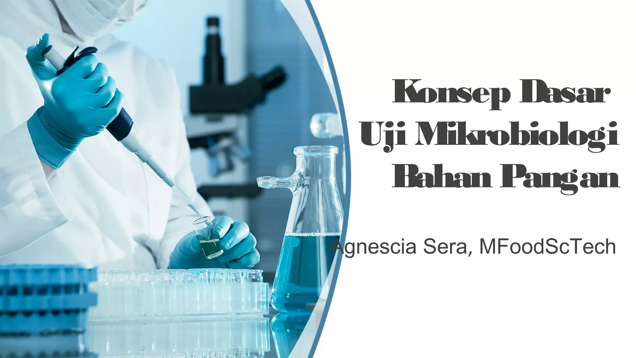 Konsep dasar uji mikrobiologi bahan pangan | PPT