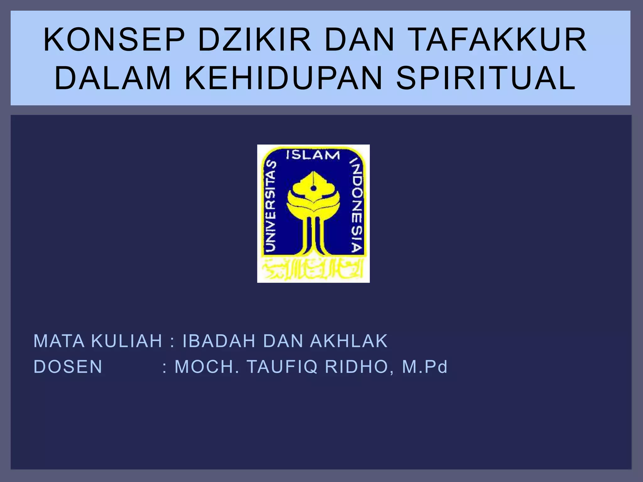 Konsep dzikir dan tafakkur | PPTX