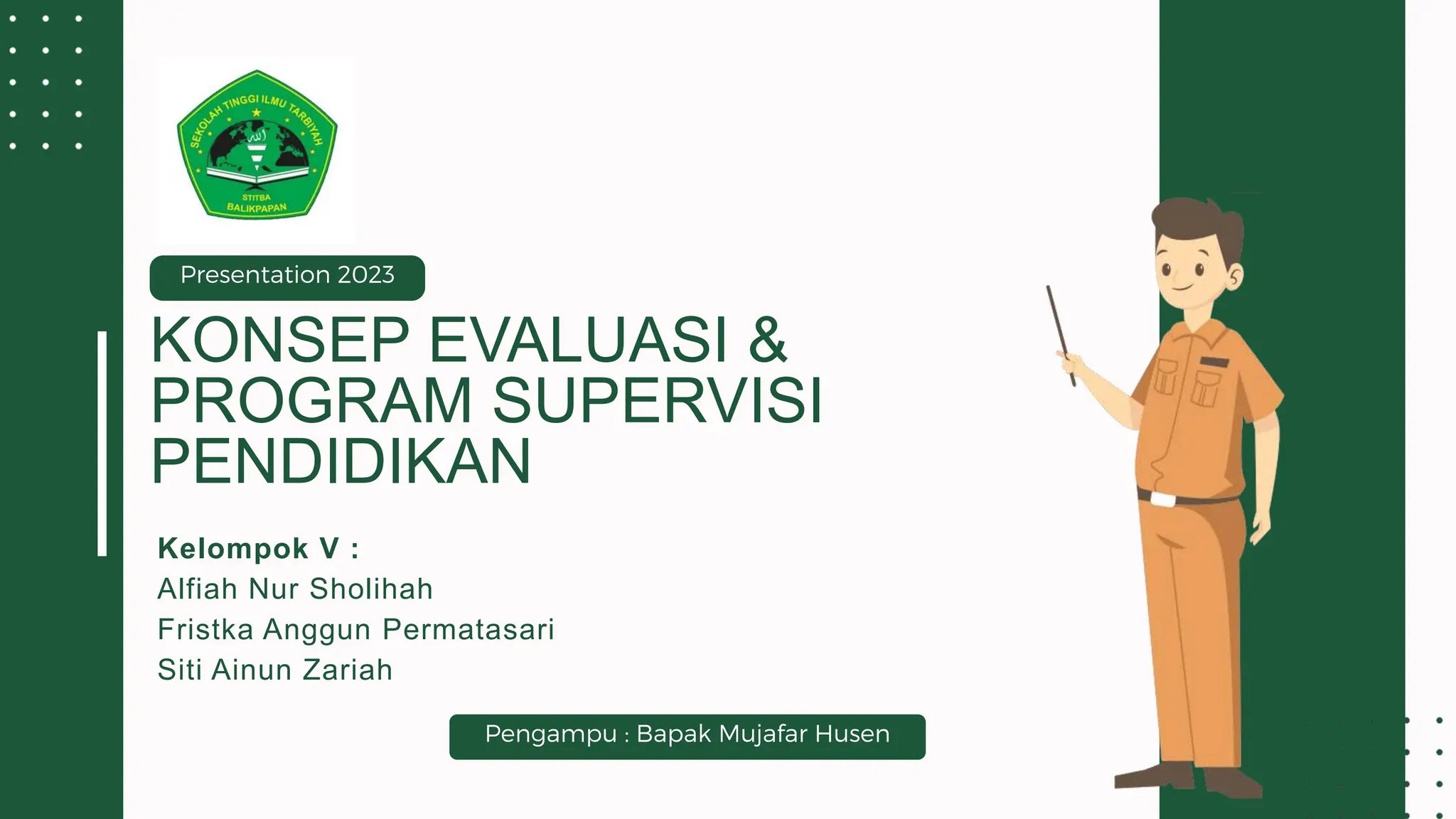 Konsep Evaluasi & program supervisi Pendidikan Kel.5.pptx