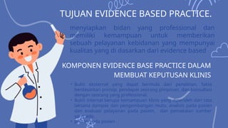 KONSEP EVIDENCE BASED dalam praktik kebidanan.pptx