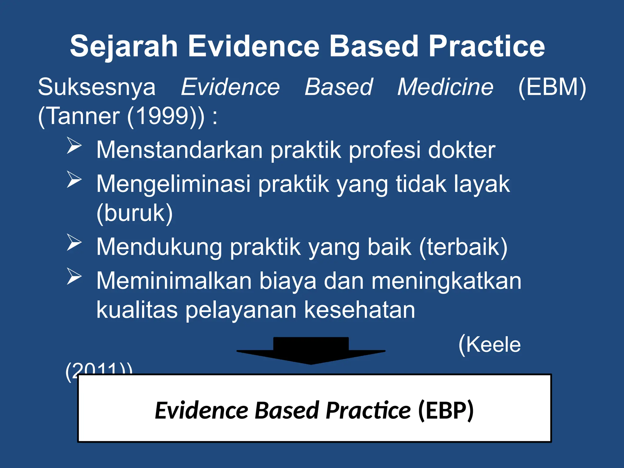 Konsep_Evidence_Based_Practice_pptx(1).pptx