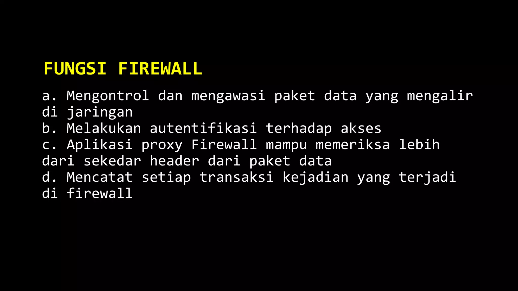 KONSEP FIREWALL PLPG 2.pptx
