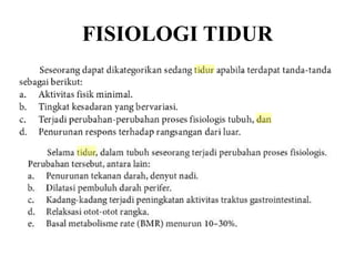 Konsep fisiologi tidur | PPTX