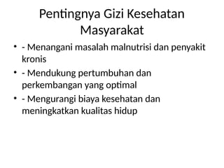 konsep gizi kesehatan masyarakat.....pptx