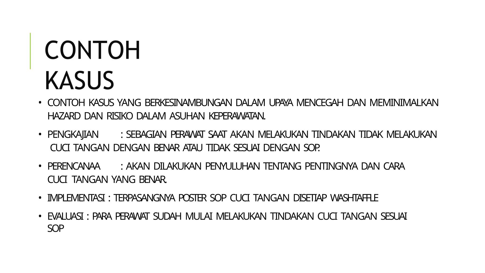 Konsep Hazard resiko kecelakaan kerja nakes | PPTX