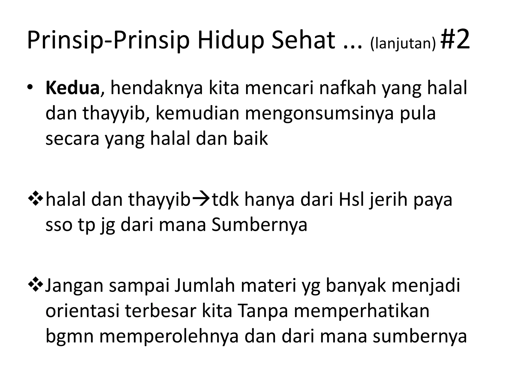 KONSEP HIDUP SEHAT DALAM ISLAM | PPTX