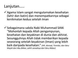 KONSEP HIDUP SEHAT DALAM ISLAM | PPTX