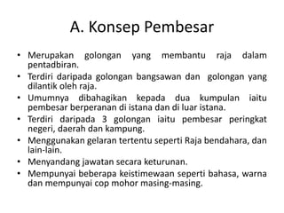 Konsep, hierarki dan peranan pembesar melayu sebelum | PPTX