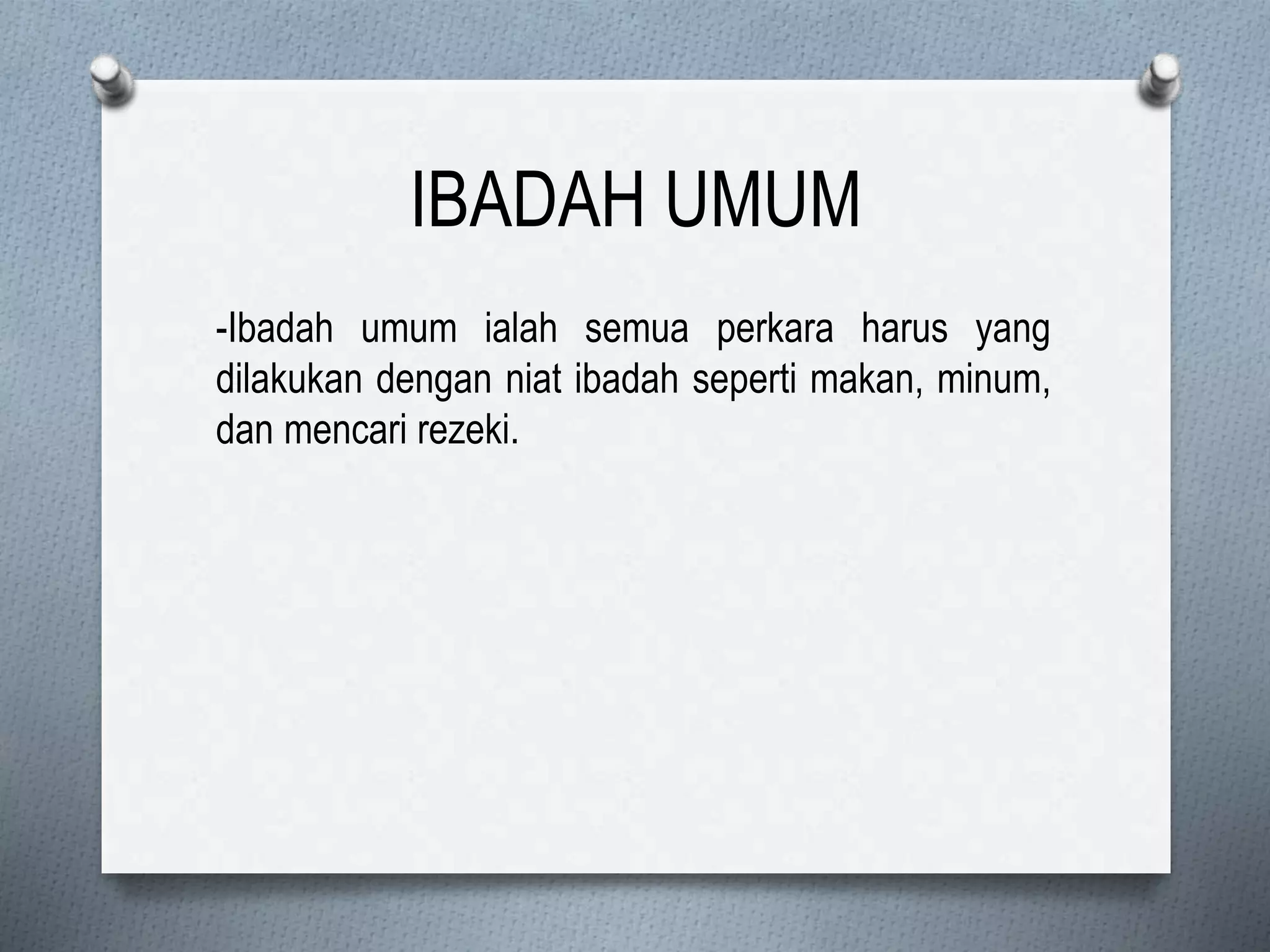 Konsep Ibadah dan Bersuci dalam Islam | PPTX