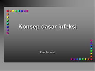 Konsep infeksi | PPTX