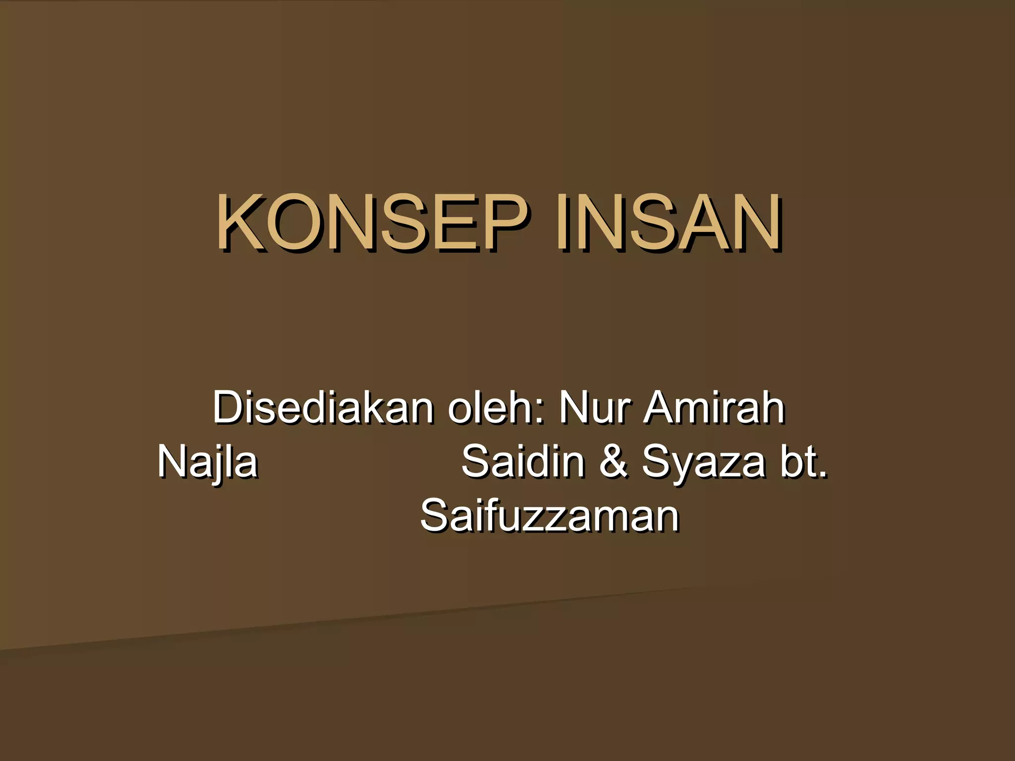 Konsep insan | PPT