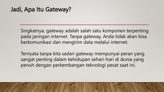 Konsep Internet Gateway.pptx