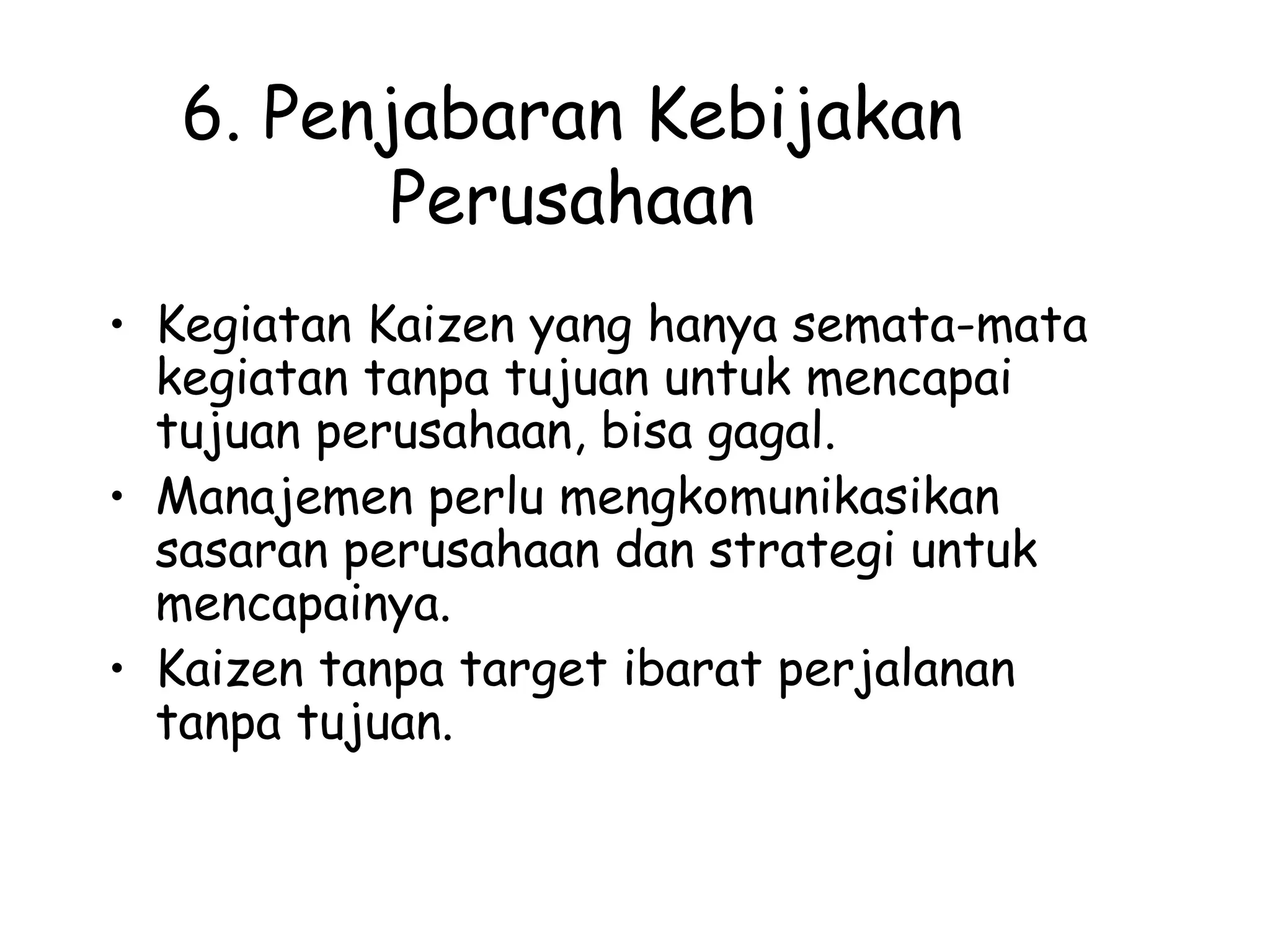 Konsep Kaizen di dalam perusahaan, Metode improvmen | PPTX