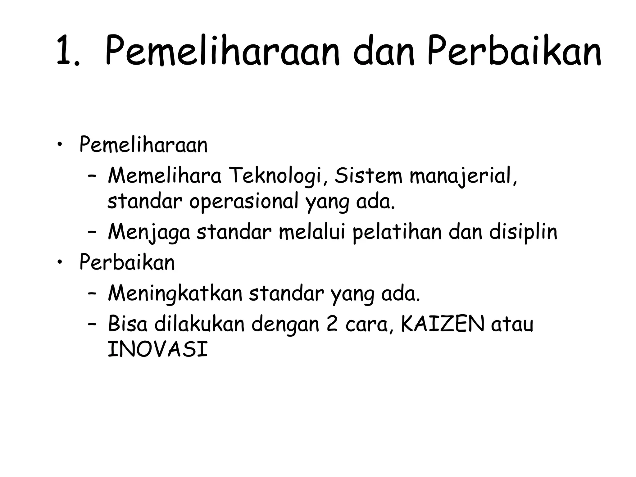 Konsep Kaizen di dalam perusahaan, Metode improvmen | PPTX