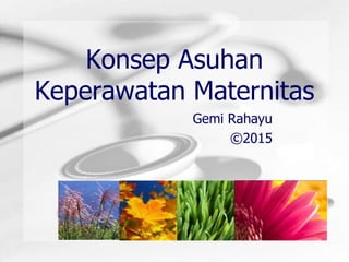 Konsep_Kep_Maternitas.ppt