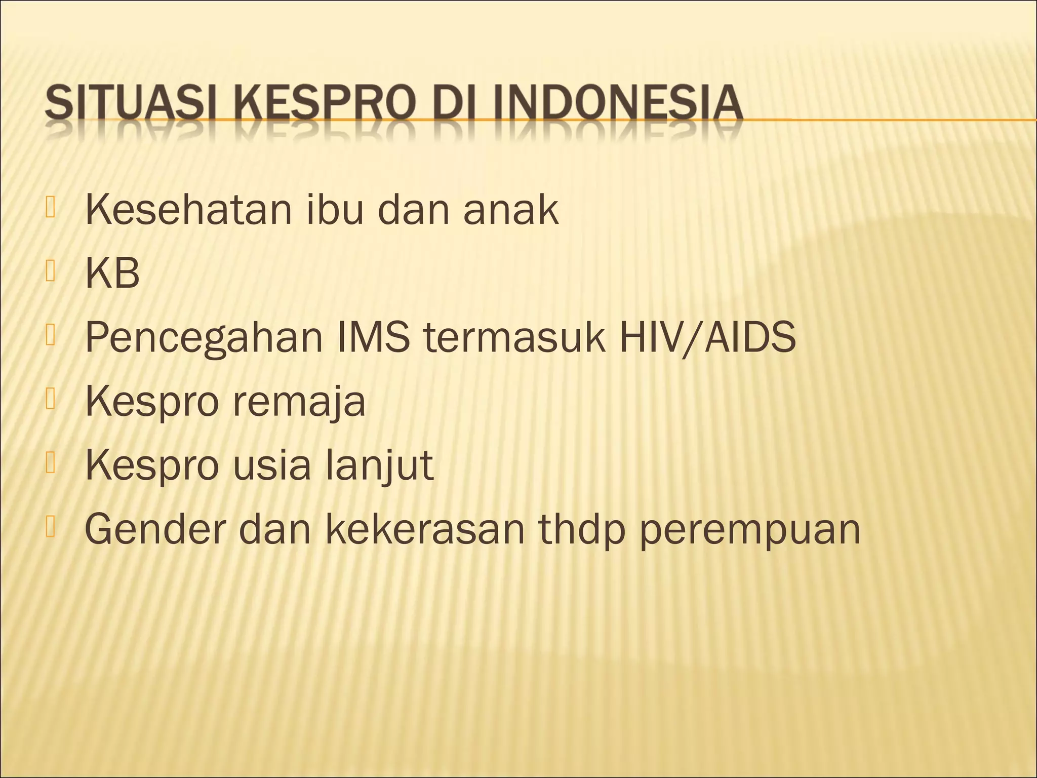 Konsep kesehatan reproduksi dan keluarga berencana | PPT