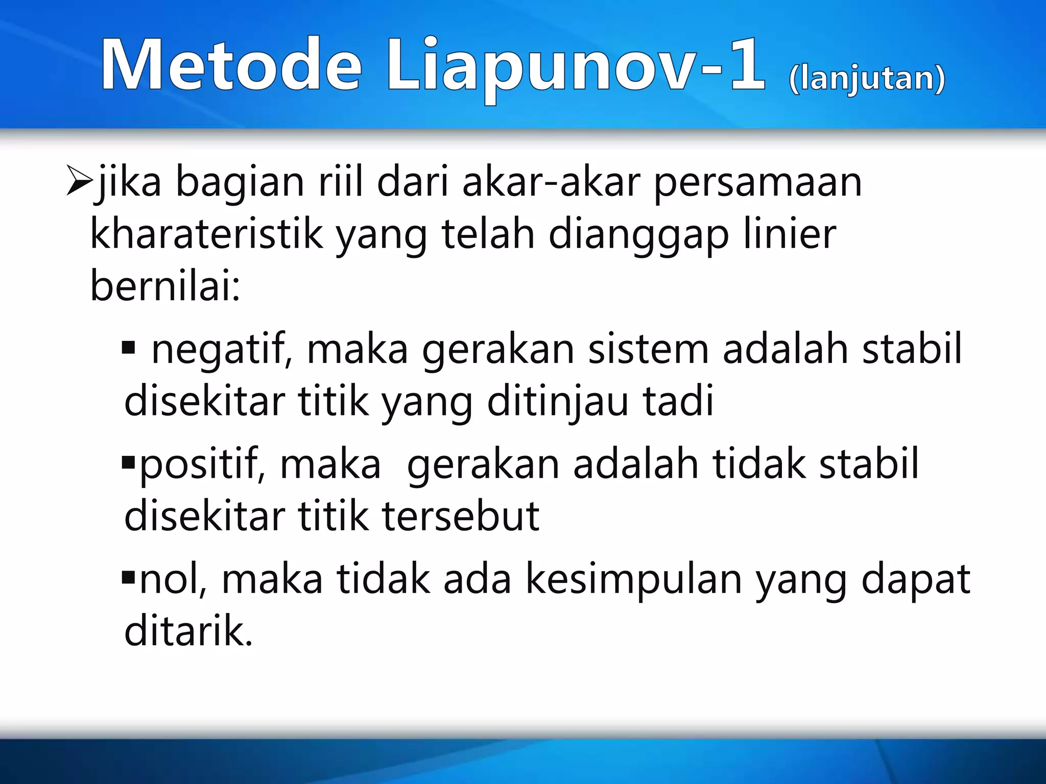Konsep kestabilan sistem non linear dan metode lyapunov | PPTX