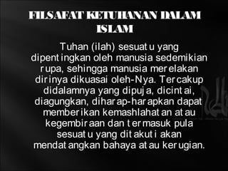 KONSEP KETUHANAN DAN TEOLOGI DALAM ISLAM | PPT