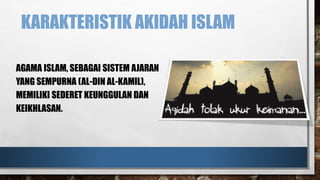 Konsep ketuhanan dalam islam | PPTX