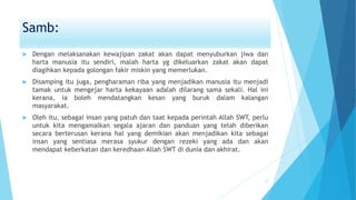 Konsep kewajipan zakat dan pengharaman riba dalam kehidupan manusia | PPT