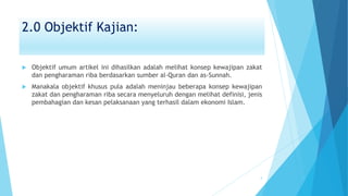 Konsep kewajipan zakat dan pengharaman riba dalam kehidupan manusia | PPT