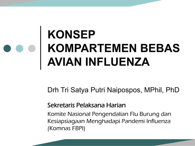 Konsep Kompartemen Bebas Avian Influenza - Komnas FBPI, Kemenko Kesra, 2006 | PPT