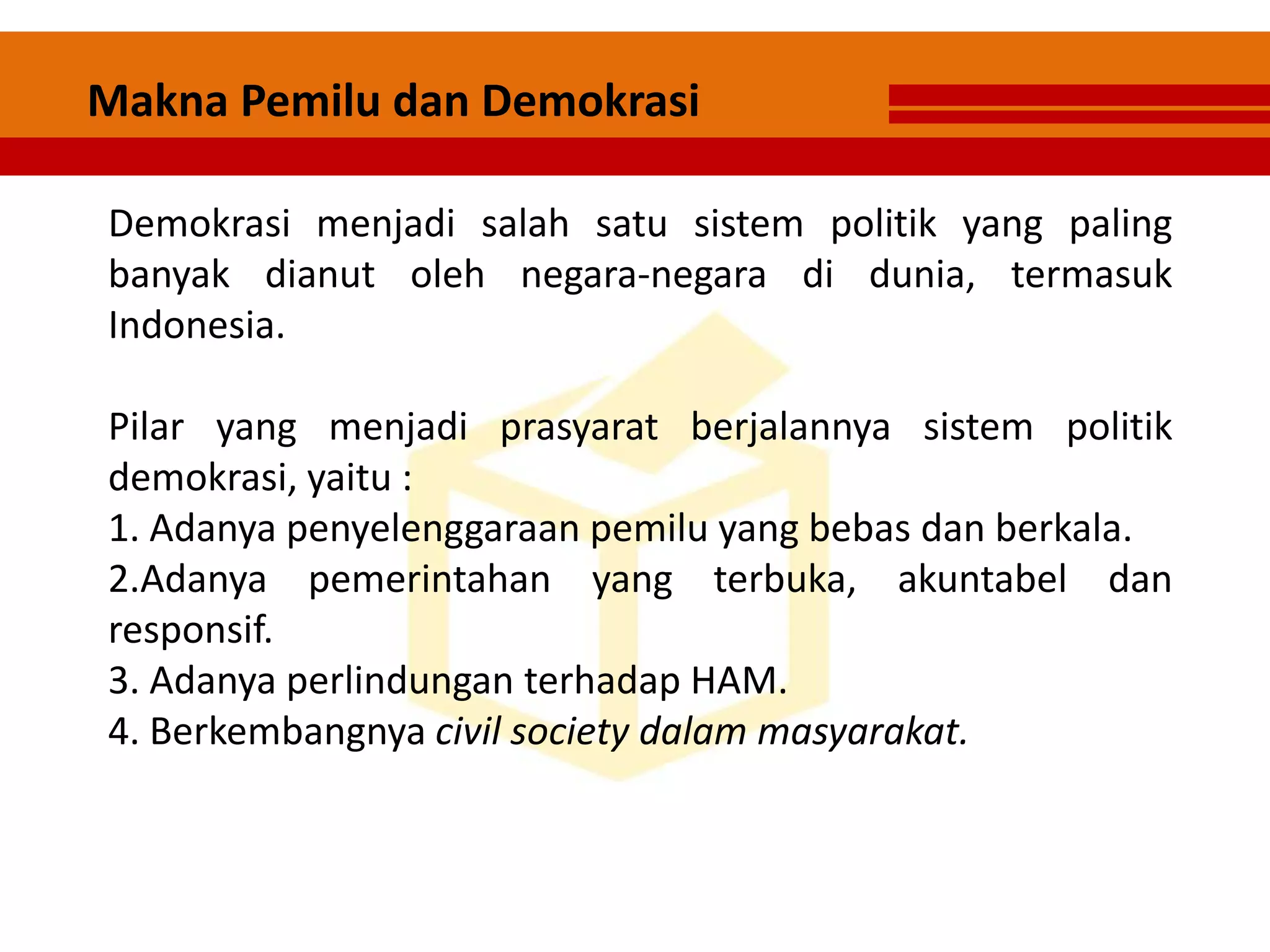 PENINGKATAN PERAN SERTA MASYARAKAT DALAM PEMILU | PPTX