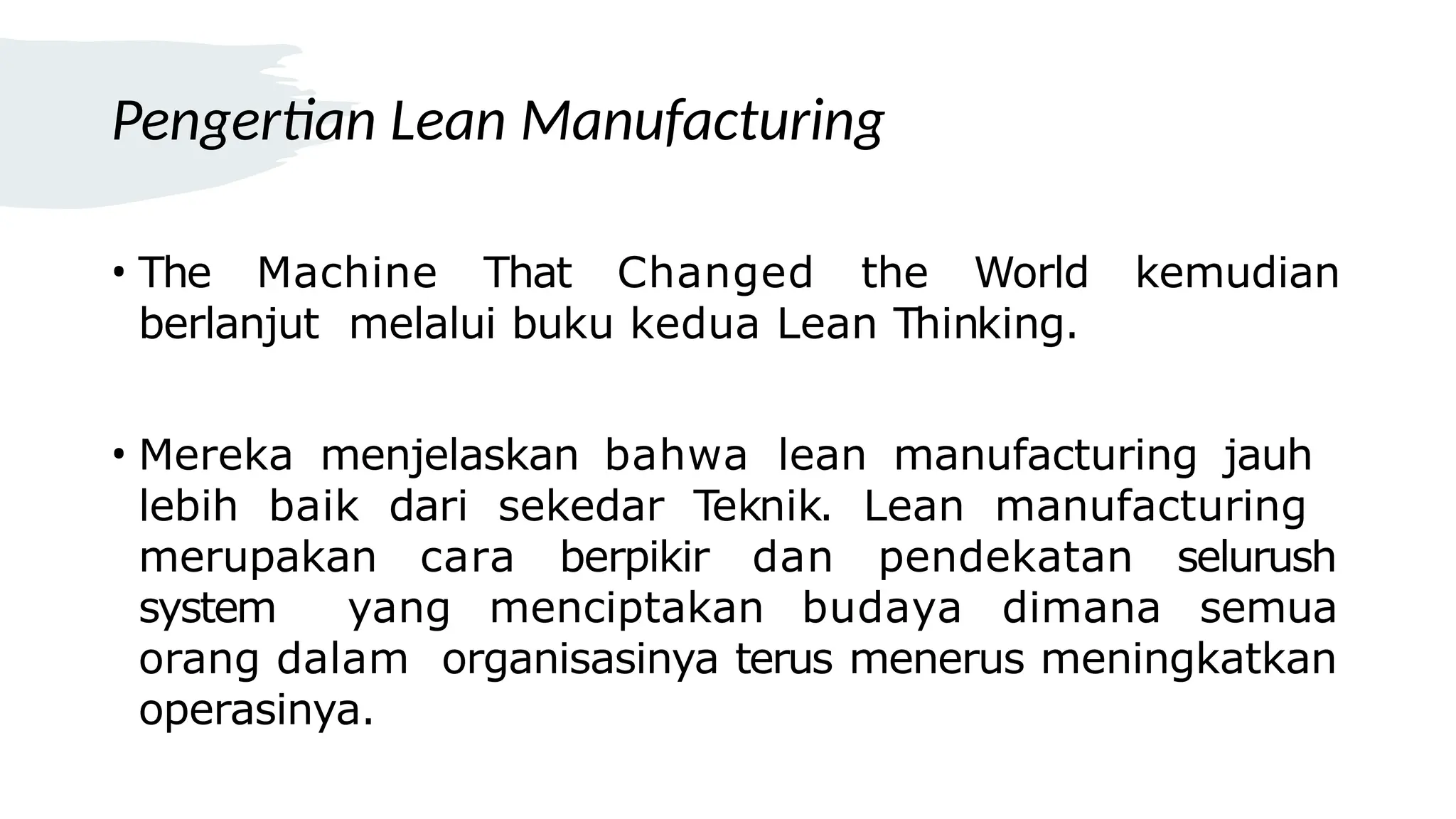 SALAH SATU KONSEP PADA MANFUCTURING LEAN MANUFACTURING | PPTX