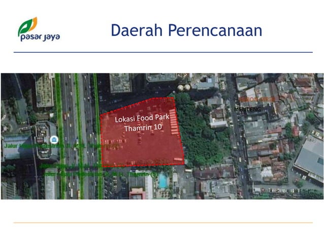 Konsep Makanraya Food Park Thamrin 10, Jakarta.pptx
