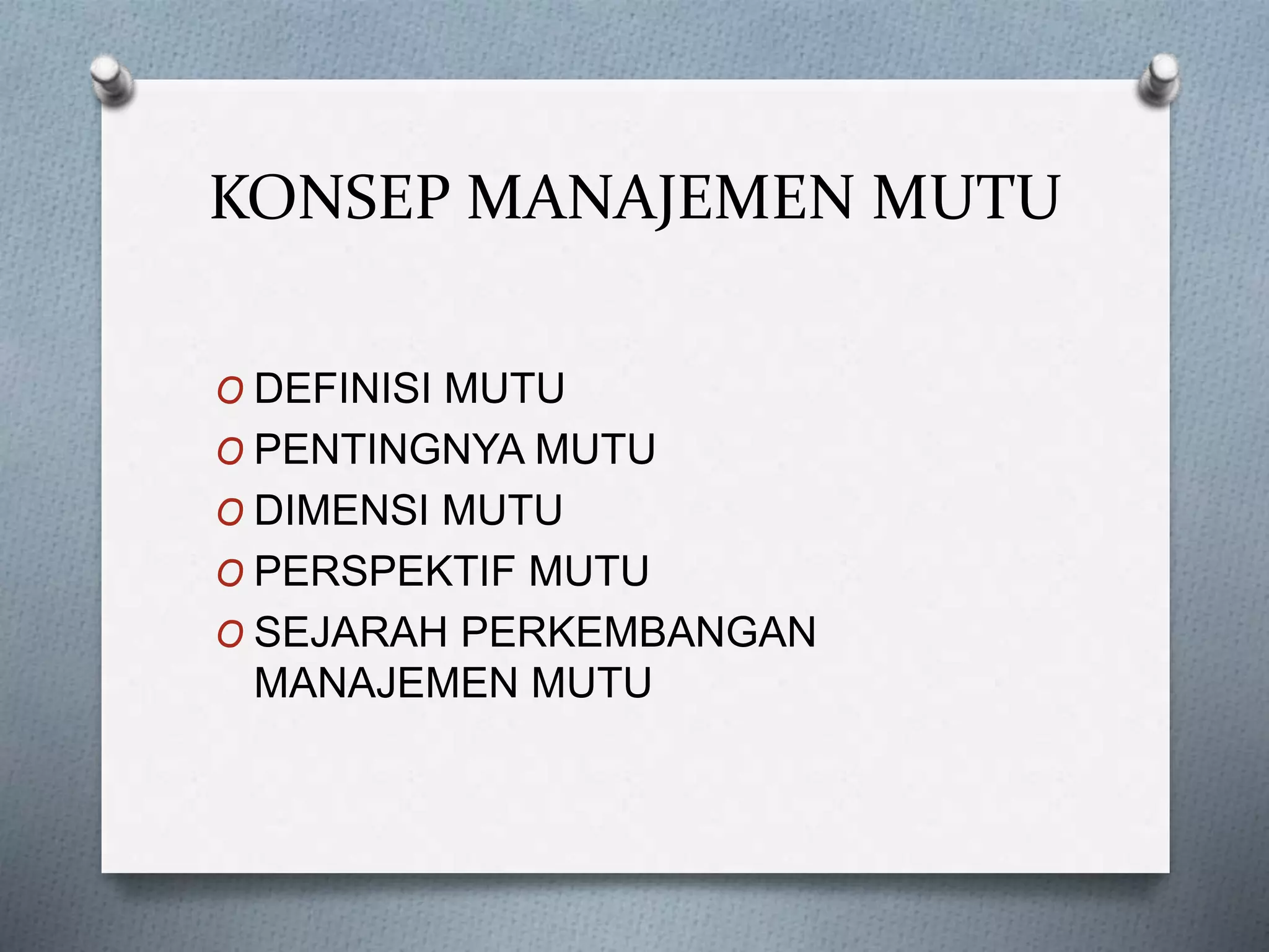 Konsep_Manajemen_mutu.ppt