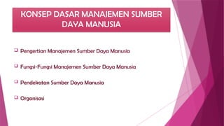 Konsep Manajemen Sumber Daya Manusia.pptx