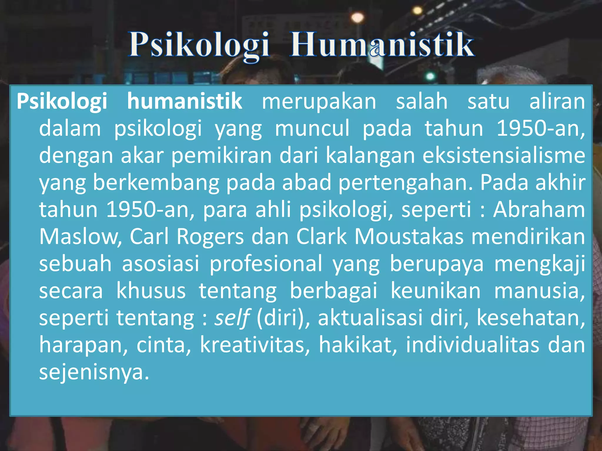 Konsep manusia dalam pandangan psikologi | PPTX